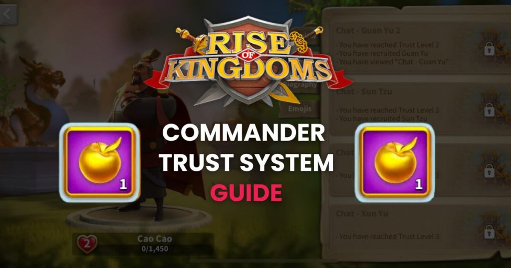 Commander Trust System Guide for Rise of Kingdoms